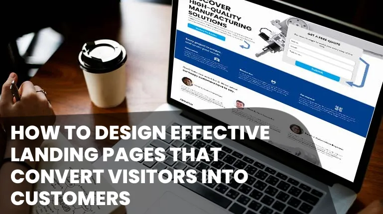Creating Landing Pages That Turn Visitors into Customers