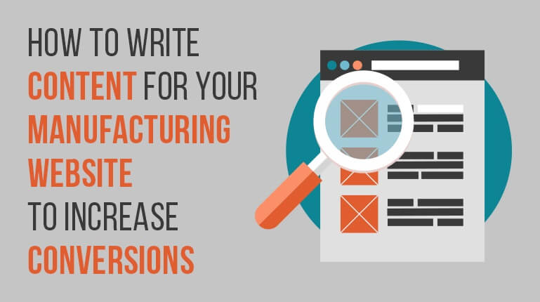 How to Write Content For Your Manufacturing Website to Increase ...